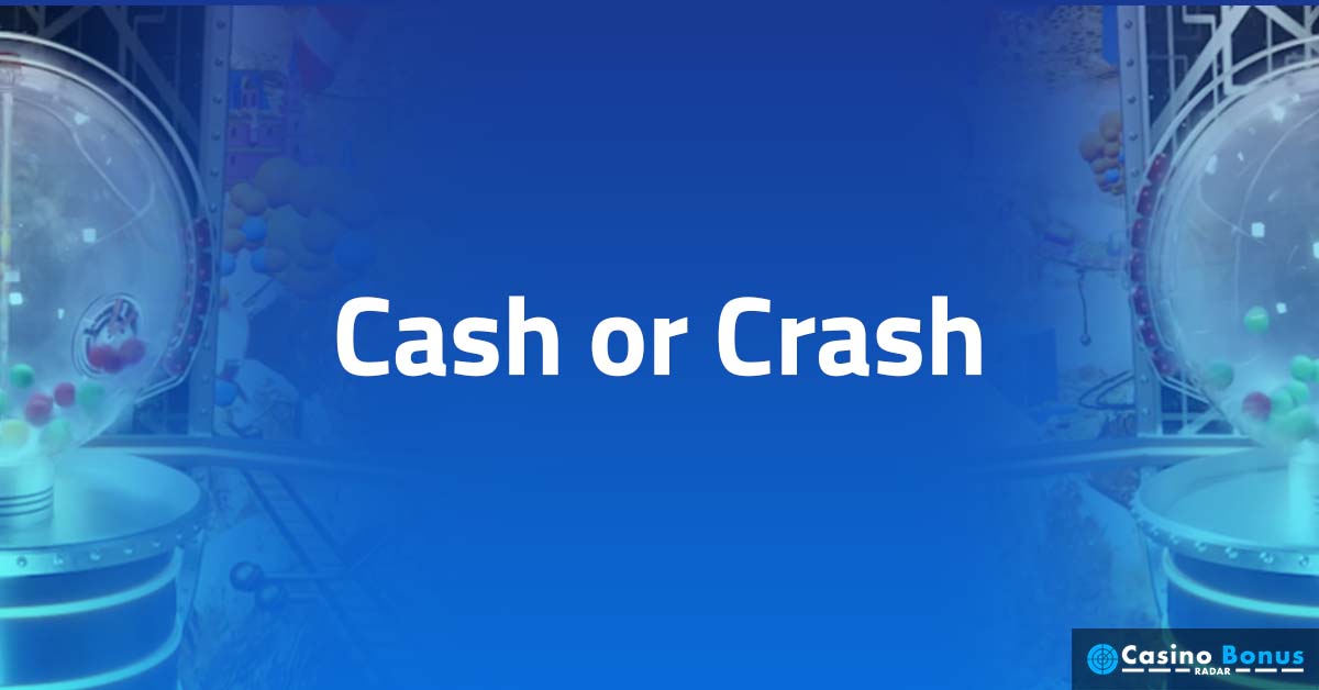 Cash or Crash online game show. Hoe werkt het? Lees het hier!